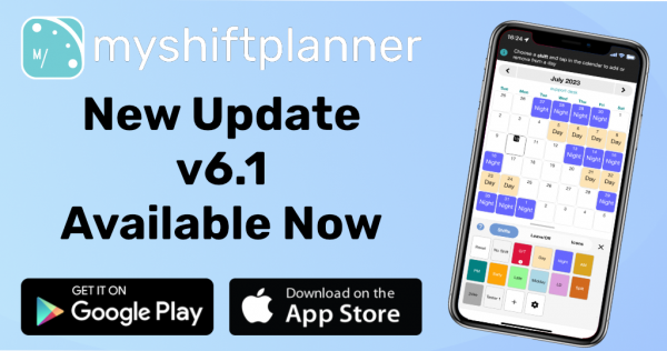 New app update – v6.1 of MyShiftPlanner - MyShiftPlanner